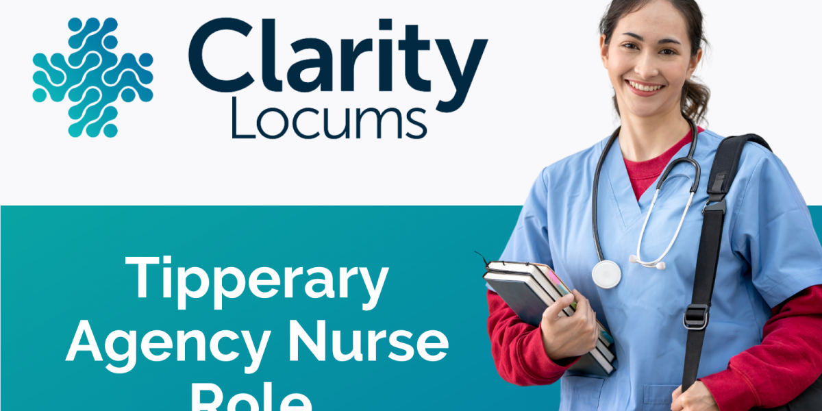 Tipperary Agency Nurse Role Available | Clarity Locums Tipperary Agency Nurse Role Available | Clarity Locums